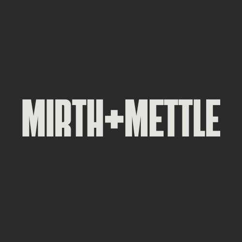 CONTACT Mirth Mettle CONTACT Mirth Mettle
